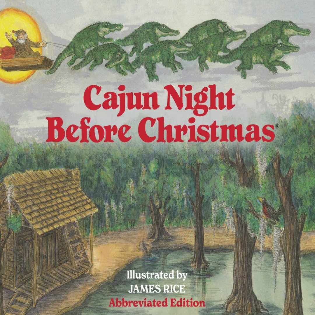 The Cajun Night Before Christmas Abbreviated Edition – Melodi's Baby ...